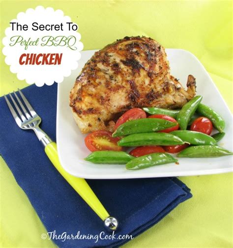 The Secret To Perfect Bbq Chicken