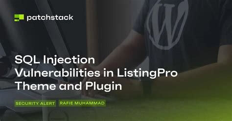 sql injection vulnerabilities found in listingpro theme and plugin