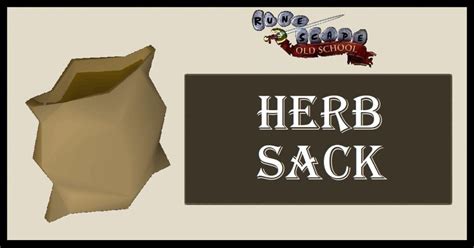 Osrs Herb Sack Uses Is It Worth It