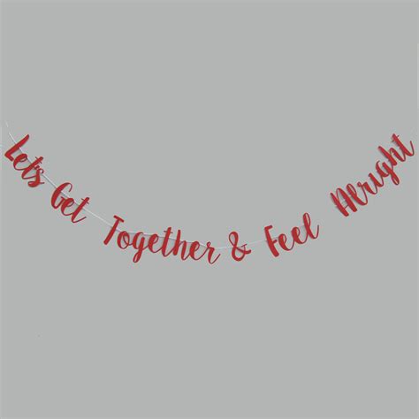 Lets Get Together And Feel Alright Reggae Party Banner Partyatyourdoor