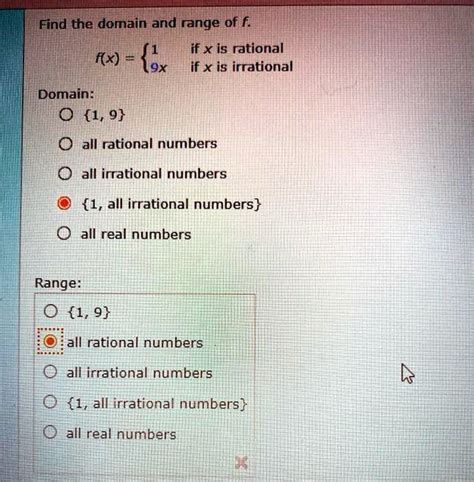 Solved Find The Domain And Range Of F If X Is Rational F X X If X