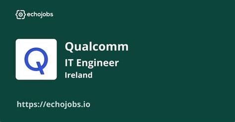 Qualcomm Is Hiring It Engineer Observability And Site Reliability Cork Ireland Ireland Qt