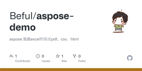 Github Beful Aspose Demo Aspose 完成excel转换成pdf、csv、html