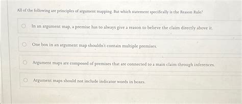 Solved All Of The Following Are Principles Of Argument Chegg