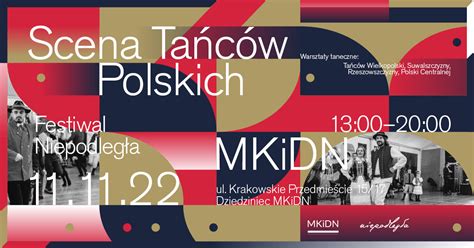 Warszawa Scena Tańców Polskich w ramach Festiwalu Niepodległa na Krakowskim Przedmieściu