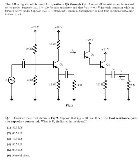 Solved The Following Circuit Is Used For Questions Q Chegg Com