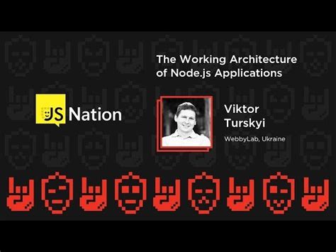 conference talks talk the working architecture of node js applications