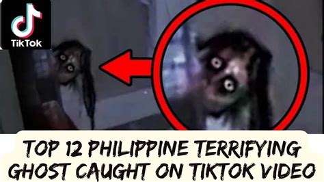 Top Na Pinaka Nakakatakot Na Video Na Nakuhanan Sa Tiktok Youtube