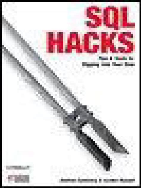 Sql Hacks By Andrew Cumming Gordon Russe Pdf Databases