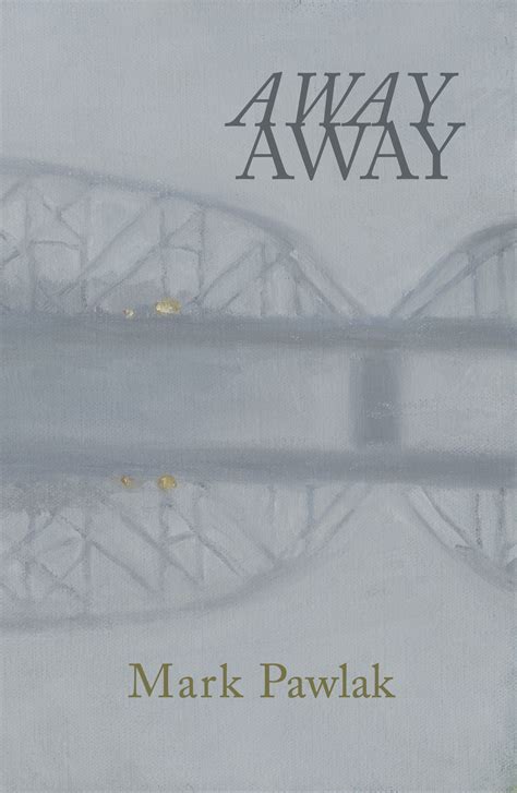 Away Away By Mark Pawlak ARROWSMITH