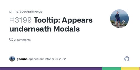 Tooltip Appears Underneath Modals · Issue 3199 · Primefacesprimevue