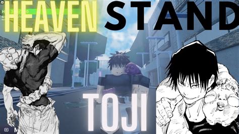 THE HEAVEN STAND TOJI EXPERIENCE YouTube