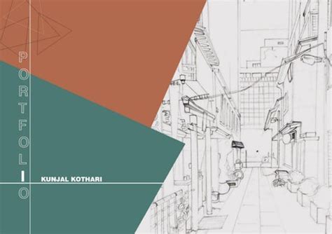 ARCHITECTURE PORTFOLIO BY KUNJAL KOTHARI By KUNJALKOTHARI Issuu