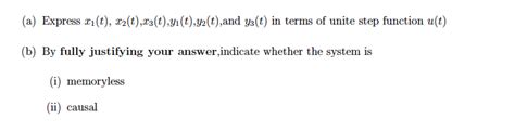 Solved A System S Is Defined By Input Output Relationship