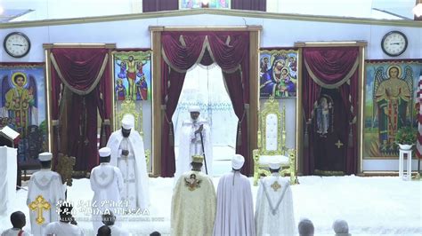 ሥርዓተ ማኅሌት ወጸሎተ ቅዳሴ ዘበዓለ ልደተ ክርስቶስ Youtube