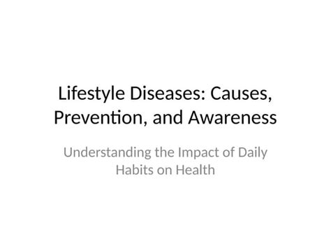 Lifestyle Diseases Presentationpptx
