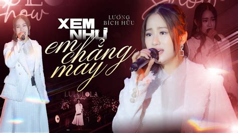 Xem Nh Em Ch Ng May L Ng B Ch H U H T Gi Ng C C Ch T Live At
