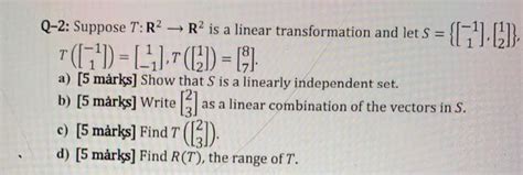 Solved Q Suppose T R² R² is a linear transformation Chegg com