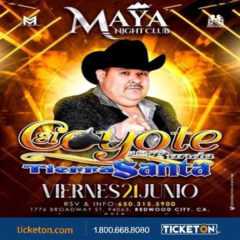 EL COYOTE Y SU BANDA TIERRA SANTA EN REDWOOD CITY CA En Maya Nightclub