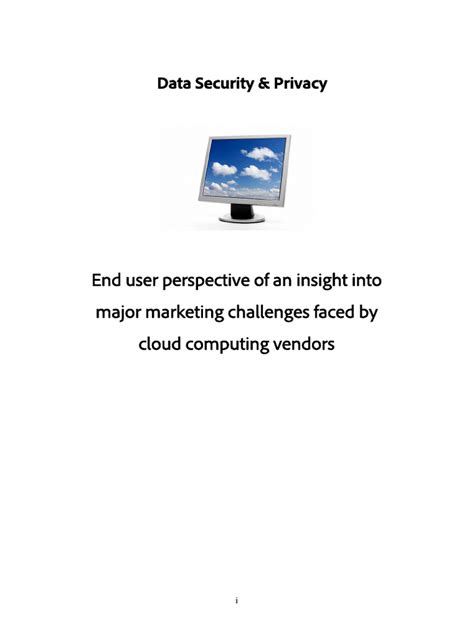 Cloud Computing Data Security Privacy An End User Perspective Of An