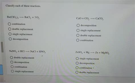Solved Classify Each Of These Reactions Ba Cio Bacl Chegg