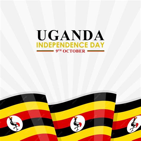 Premium Vector Vector Illustration Of Uganda Independence Day Social