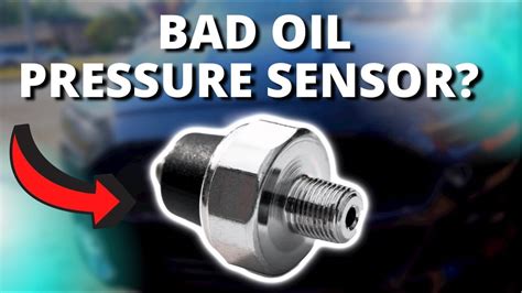 signs of bad oil pressure sensor on sale
