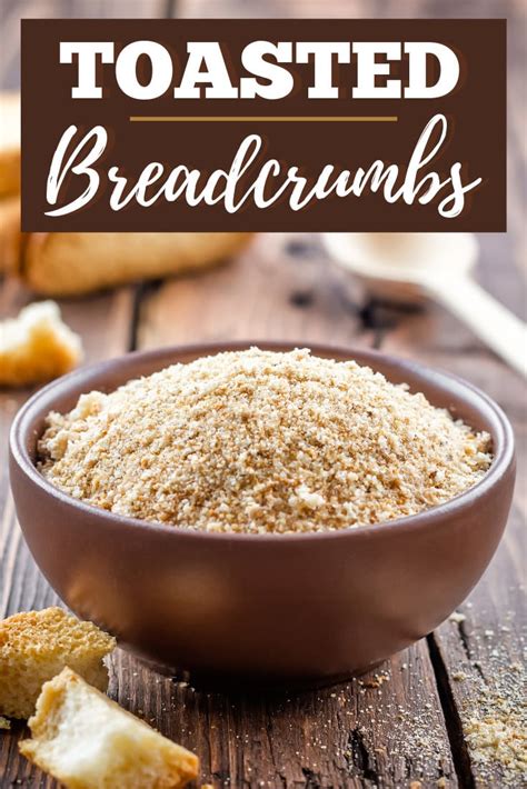 Toasted Breadcrumbs How To Make Use Them Insanely Good