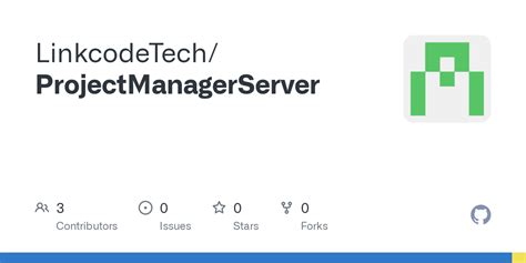 GitHub LinkcodeTech ProjectManagerServer