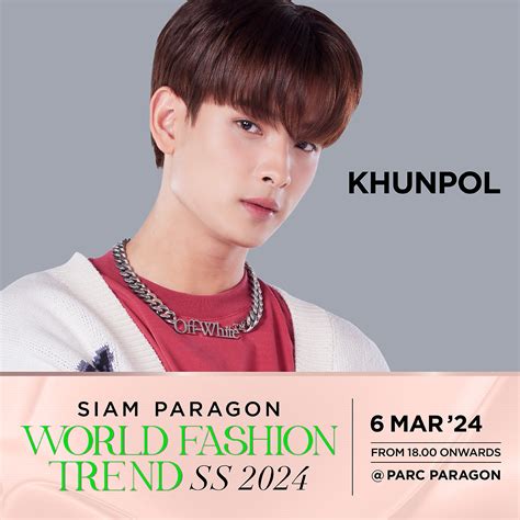 Siam Paragon ฟินกับ “ขุนพล ปองพล ปัญญามิตร ” ในลุคของ