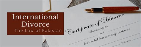 International Divorce Law Society Pakistan The Law Firm
