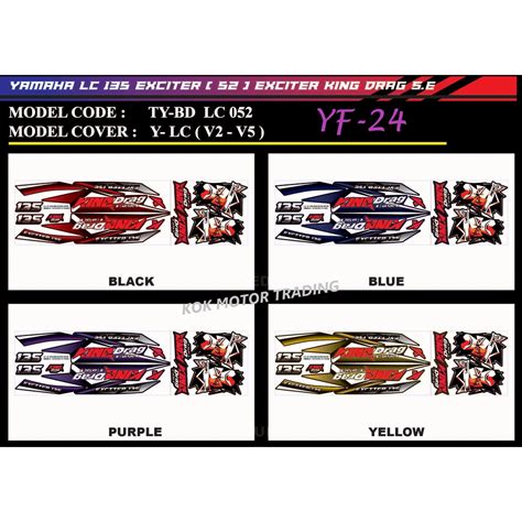 Yamaha Lc135 Exciter [y Lc] [v2 V5] Exciter King Drag Se 52 Black Blue Purple Yellow Shopee