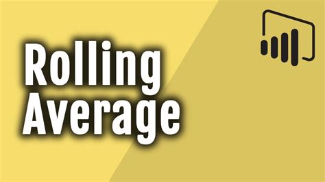 Calculate A Rolling Average In Power Bi Using Dax Youtube