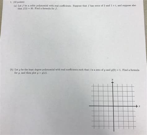 Solved Let F Be A Cubic Polynomial With Real Coefficients Chegg Com