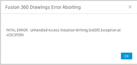 Fatal Error Unhandled Access Violation When Opening A Drawing