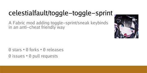 Celestialfaulttoggle Toggle Sprint A Fabric Mod Adding Toggle Sprintsneak Keybinds In An Anti