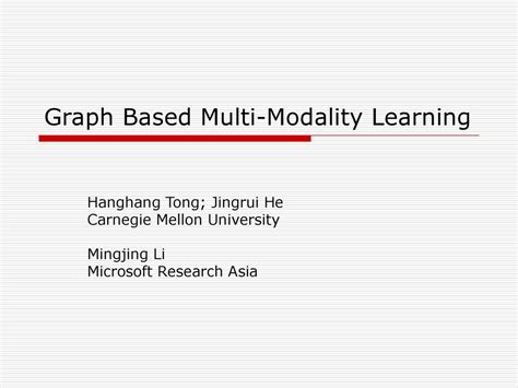 Graph Based Multi Modality Learning Ppt Download