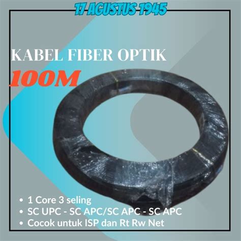 Jual Kabel Fiber Optik Fo Precon 100 M 1 Core 3 Seling Sc Apc Upc Sc Apc Apc Cocok Untuk Htb