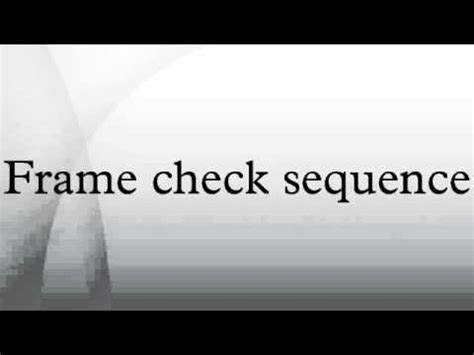 Frame Check Sequence YouTube