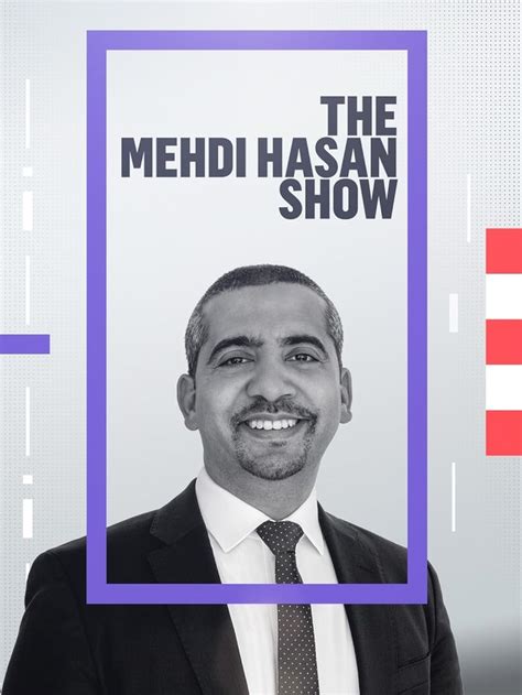 The Mehdi Hasan Show August 18 2022 Tv Episode 2022 Imdb