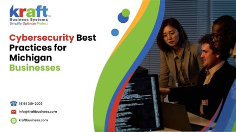 Cybersecurity Best Practices For Michigan Businesses Kraft Business