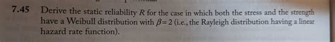 Solved 45 Derive The Static Reliability R For The Case In