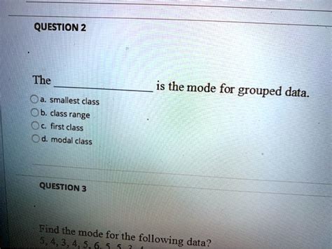 solved question 2 the smallest class class range first class modal