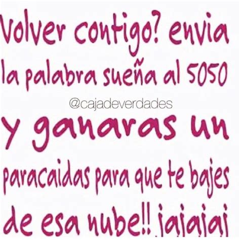 Pin De Paola Quiroga En Frases Frases Cursis Frases Bonitas Frases