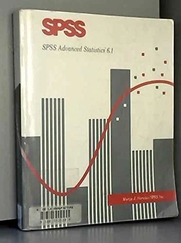 Spss Advanced Statistics 61 Spss For Windows 6 By Spss Paperback Softback Eur 915