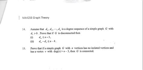 Solved Ma4056 ﻿graph Theoryassume That D1d2cdotsdn ﻿is A