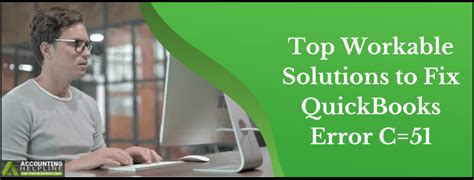 Learn Ways To Eliminate Quickbooks Error Code C51