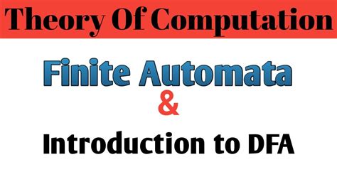 Lecture 5 Finite Automata In Toc Introduction To Dfa With Example