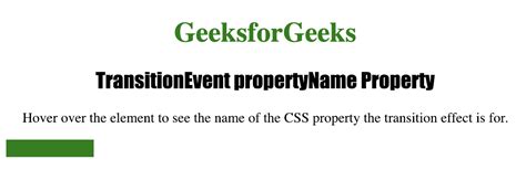 Html Dom Transitionevent Propertyname Property Geeksforgeeks