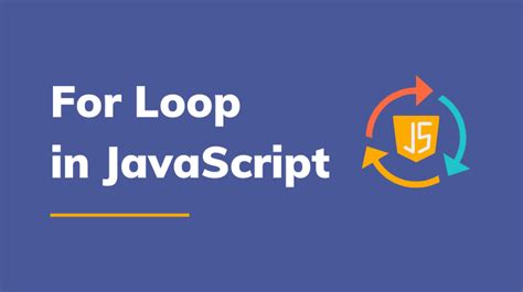JavaScript For Loop With Examples YourBlogCoach